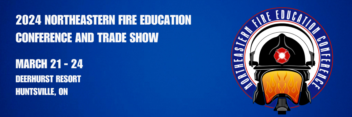 Northeastern Fire Education Conference and Trade Show | Ontario ...